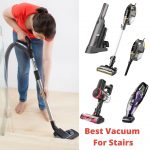 12 Best Vacuum For Stairs Of 2021 [Reviews + Buyer’s Guide]